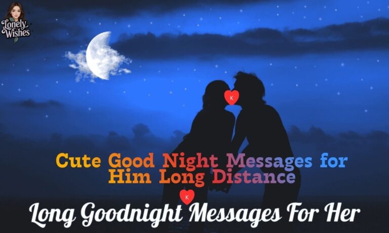 150+ Heartfelt & Romantic Good Night Messages for Long Distance ...