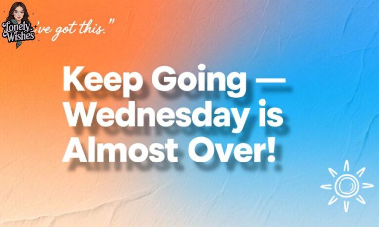300+ Wednesday Motivational Quotes to Inspire a Successful and Positive ...